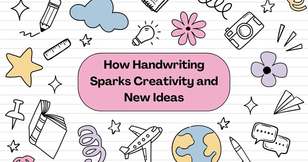 How Handwriting Sparks Creativity and New Ideas